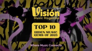 16 December, 2025 - Visión Music Magazine
